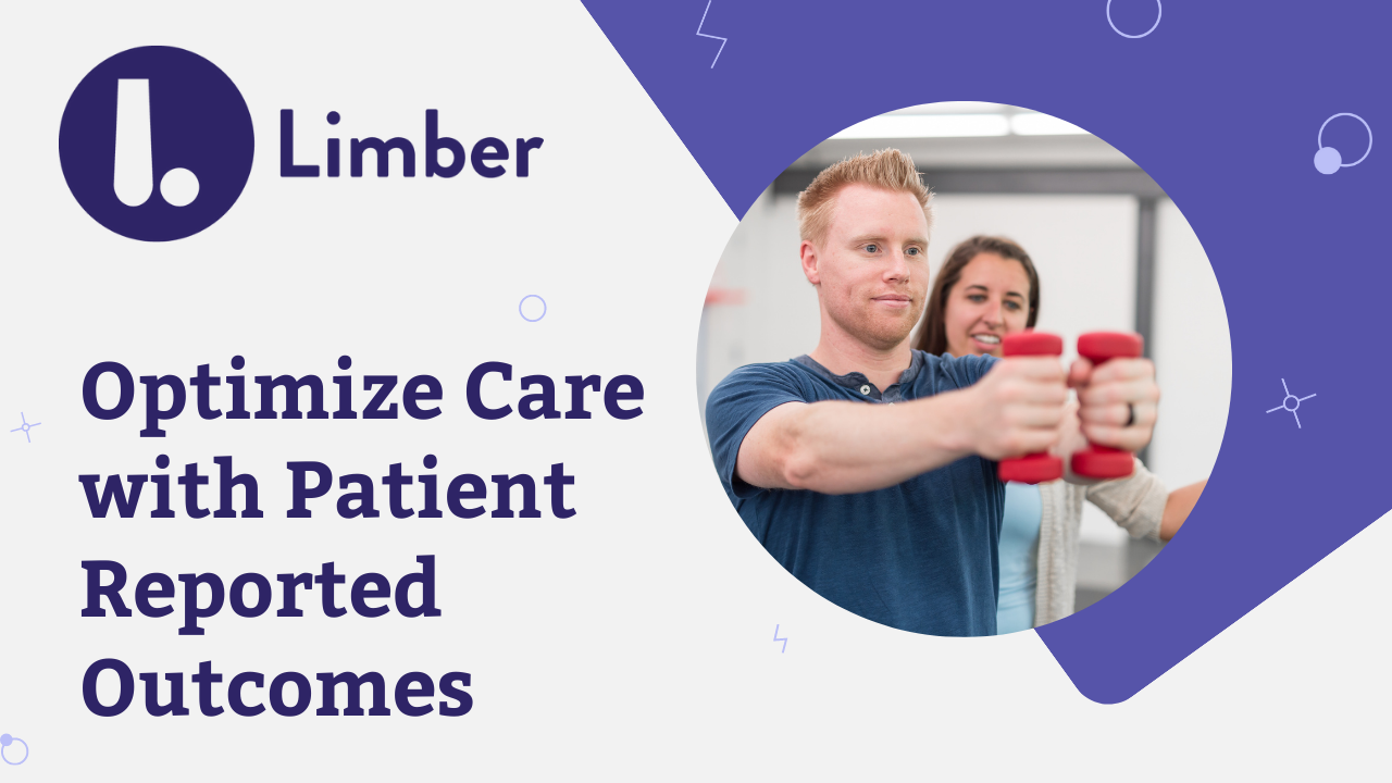 Outcomes Collection | Patient Outcomes Management | Limber Health